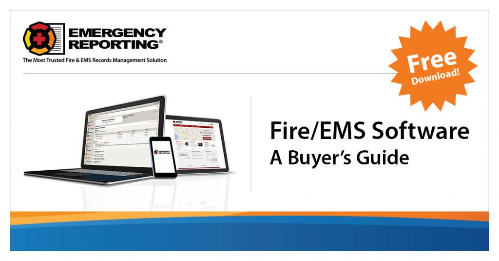 Emergency Reporting Releases Buyer’s Guide to Help Fire and EMS Leaders ...